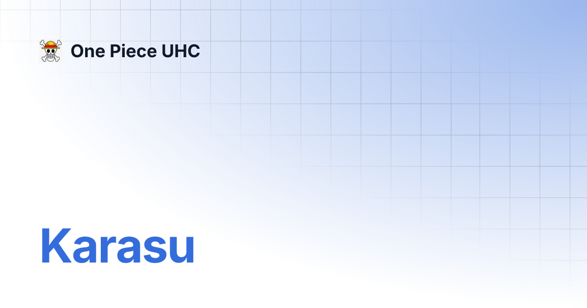 Karasu | One Piece UHC